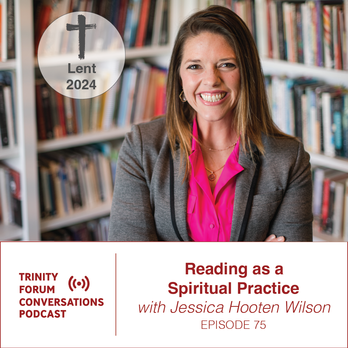 Episode 75 | Reading as a Spiritual Practice with Jessica Hooten Wilson ...