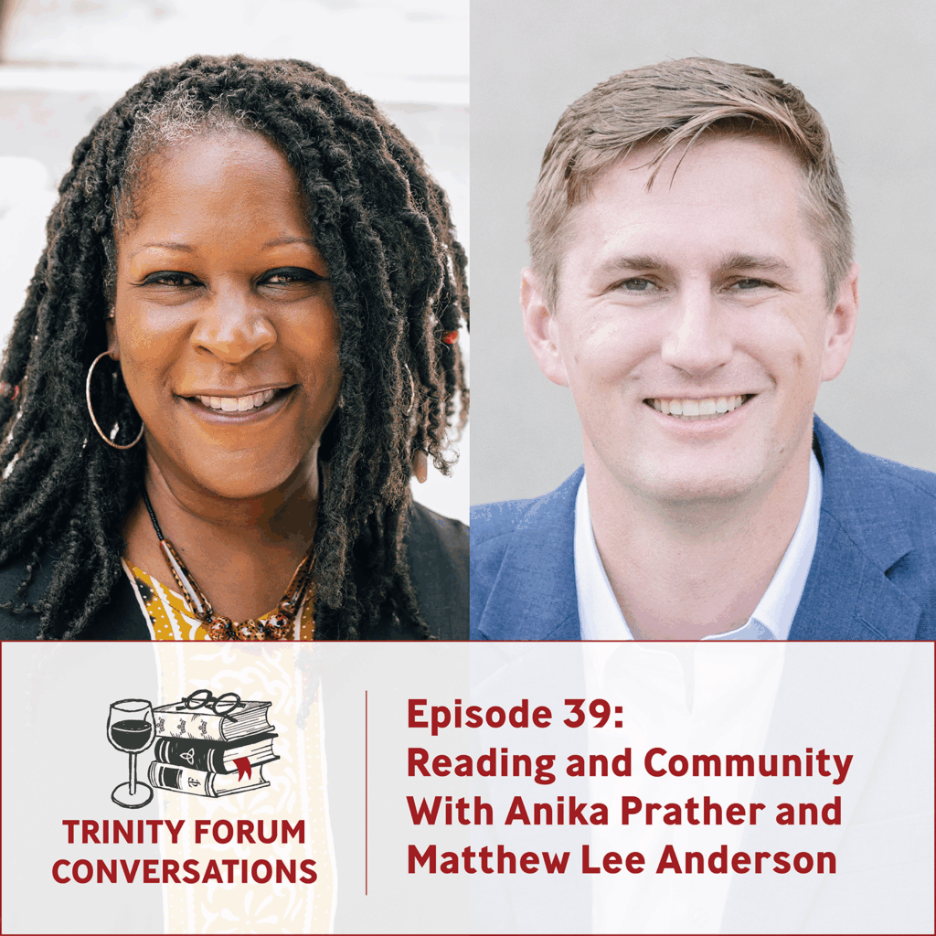Episode 39 | Reading and Community - The Trinity Forum